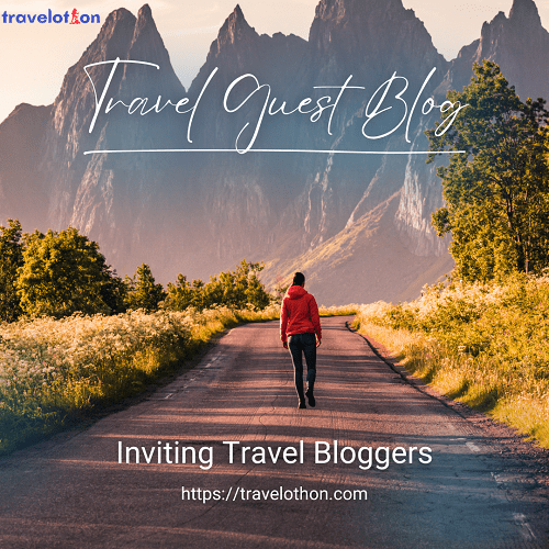 Submit Travel Guest Post • Share Your Travel Story