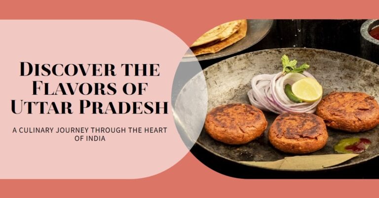 20 Most Delicious Famous Food In Uttar Pradesh • Travelothon